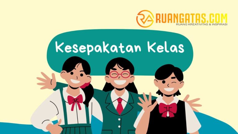 Membuat Kesepakatan Kelas